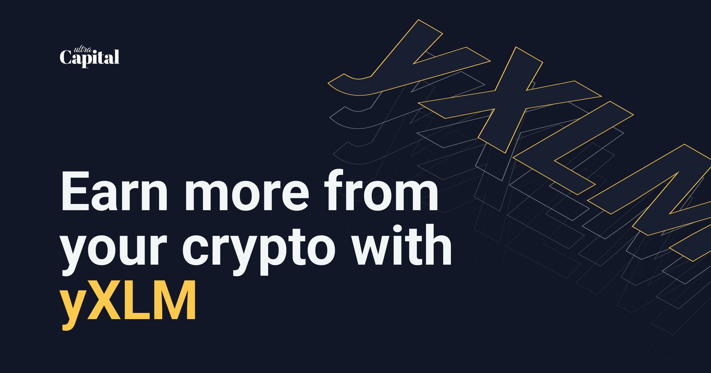 yXLM by Ultra Capital
